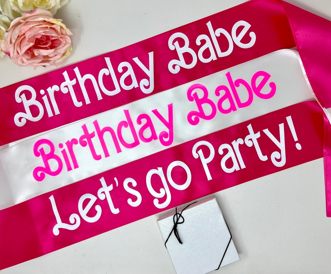Lets Go Party Sash, Birthday Babe Sash, Birthday Party Sash, Hot Pink ...
