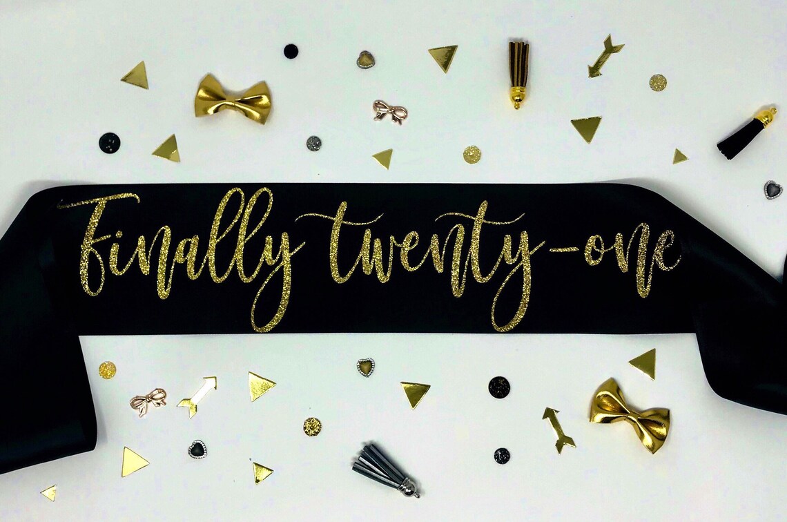 Finally Twenty-one Sash 21st Birthday Sash Finally 21 Sash - Etsy
