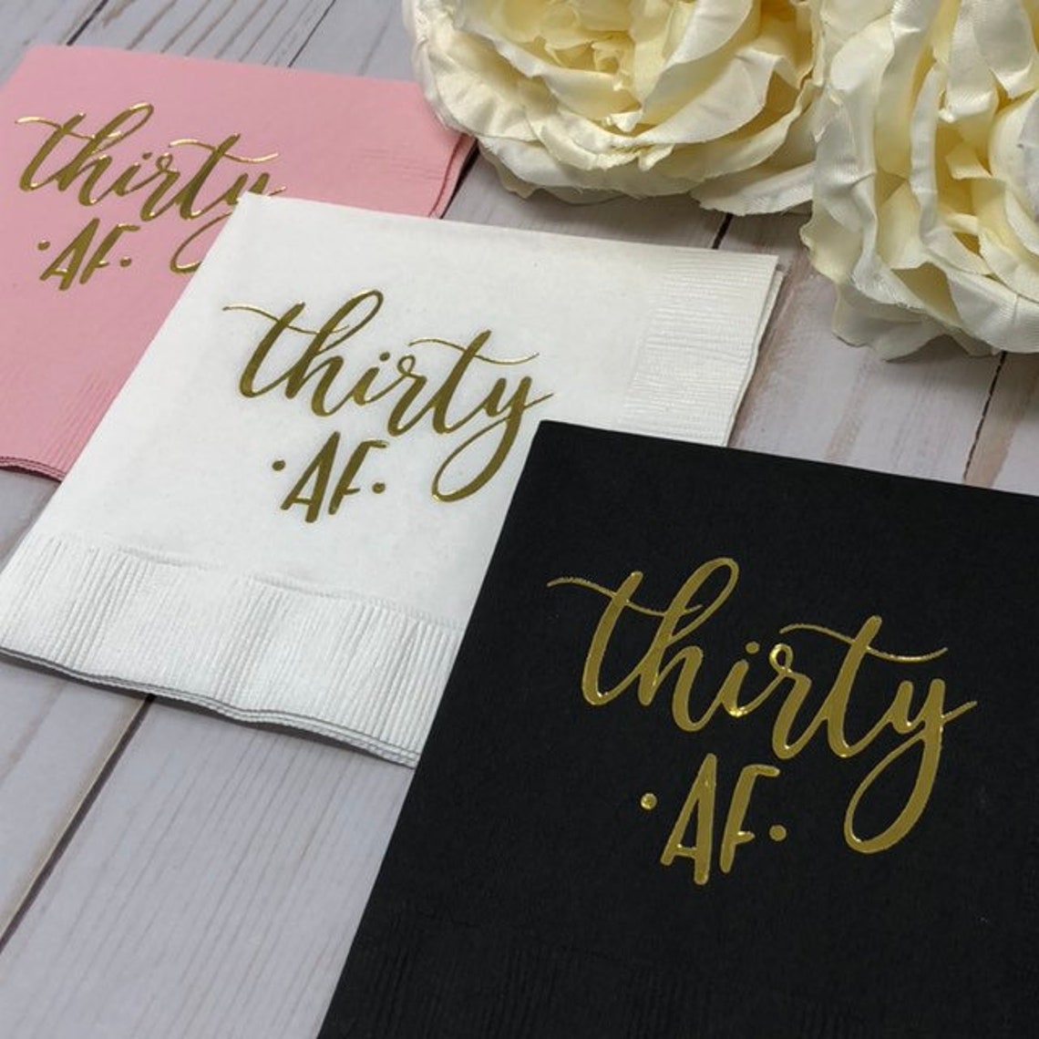 30th Birthday Napkins Thirty AF Napkins 30 AF 30th Birthday - Etsy