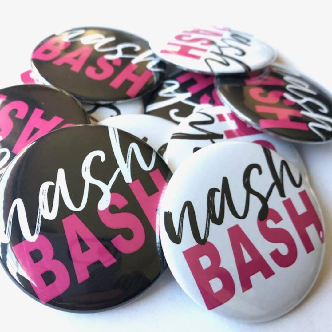 Nash Bash Buttons Nash Bash Pins Nashville Bachelorette - Etsy