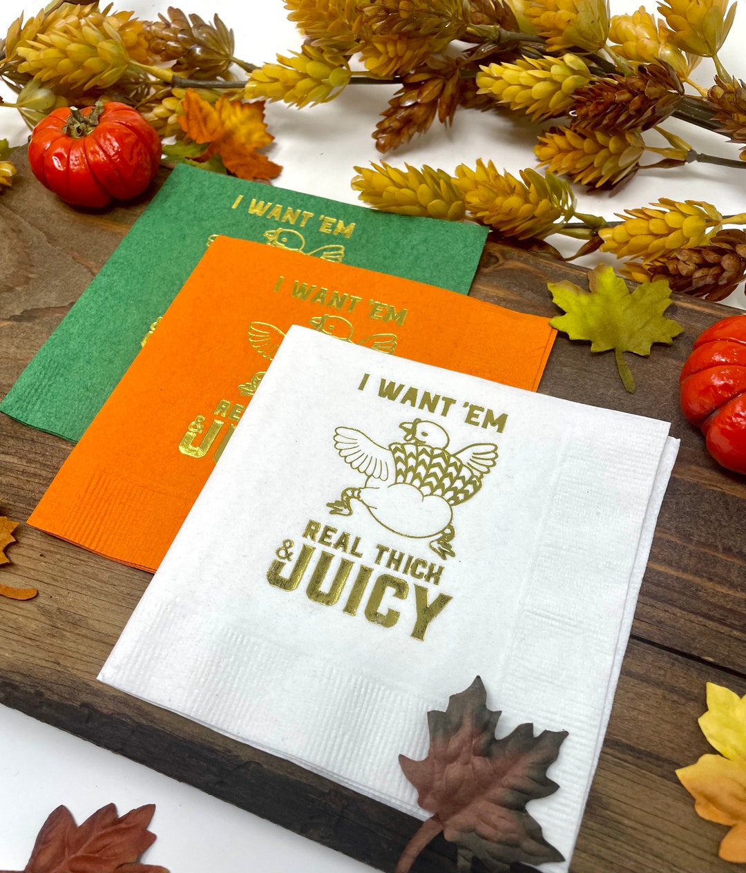Funny Thanksgiving Cocktail Napkins: Real Thick and Juicy - Foil ...