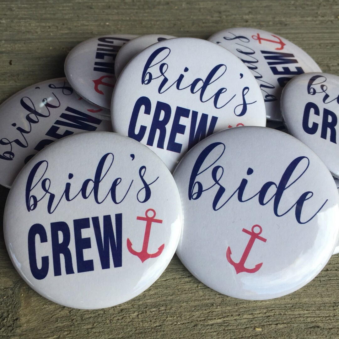 Bride Crew Pins, Nautical Bachelorette Party, Bridal Party Pins ...
