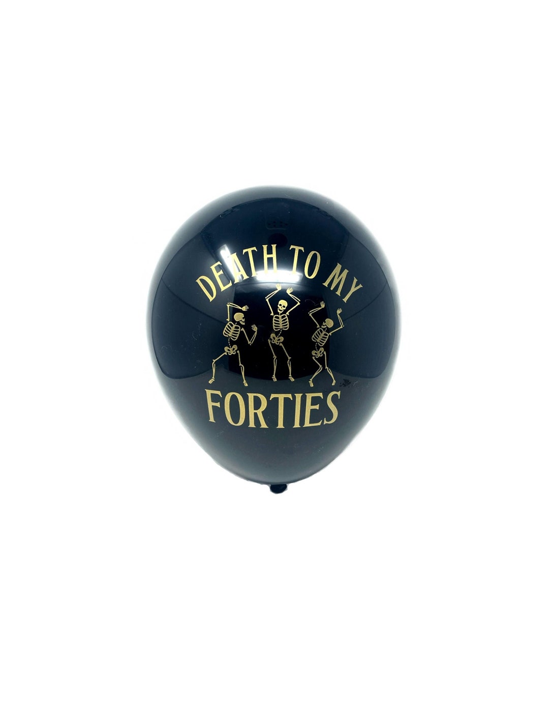 50th Birthday Balloons - Death to My Forties - 50th Birthday ...