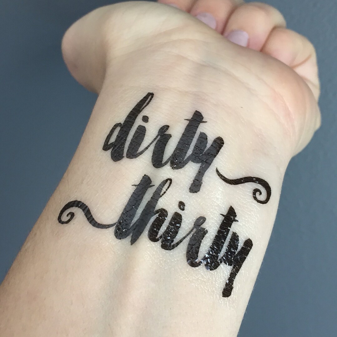 Dirty Thirty, Dirty 30, Temporary Tattoo, 30th Birthday Party Favor ...