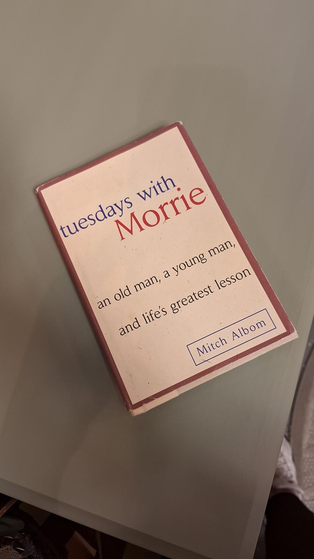 Tuesdays With Morrie, Tuesdays With Morrie Book, Vintage Book, Mitch ...