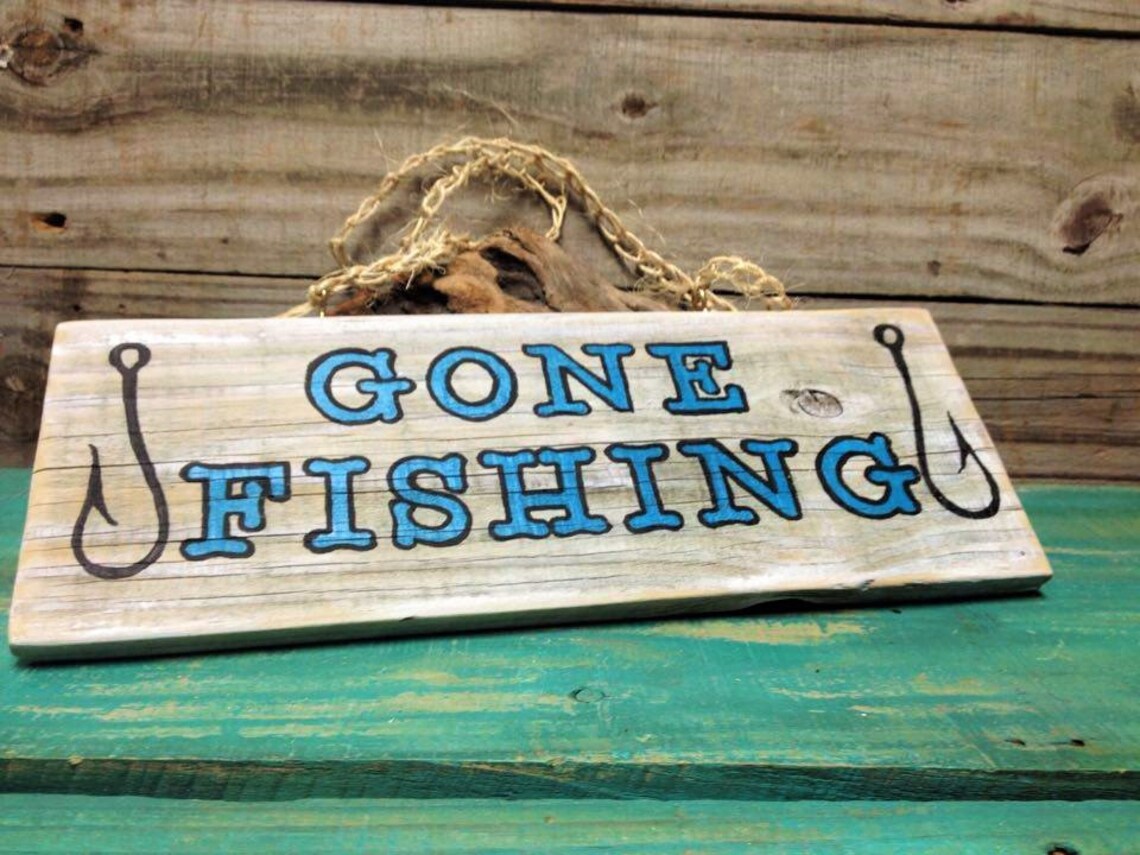 Gone Fishin sign on Painted Reclaimed Wood/Distressed | Etsy