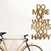 Wall Decal DO MORE of What Makes You HAPPY, Be Happy Quote Wall Sticker ...