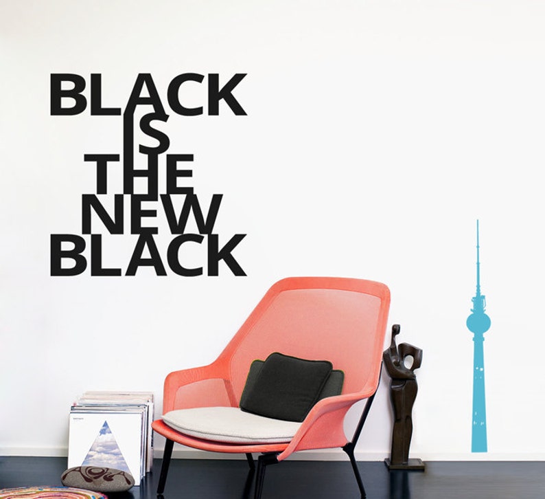 BLACK is the NEW BLACK quote sticker wall decal urban street | Etsy