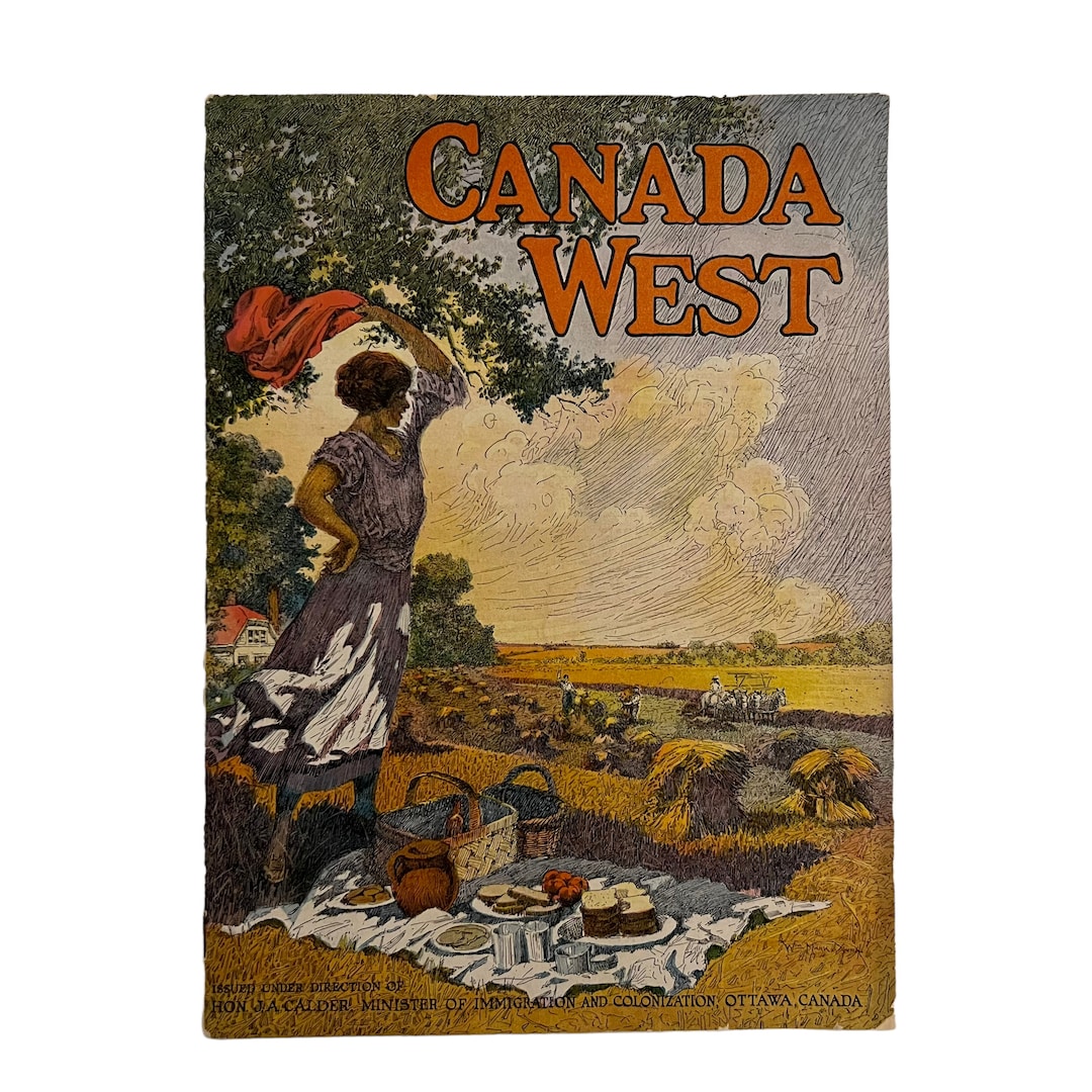 Canada West Canadian Immigration Booklet by J.A. Calder 1920s - Etsy
