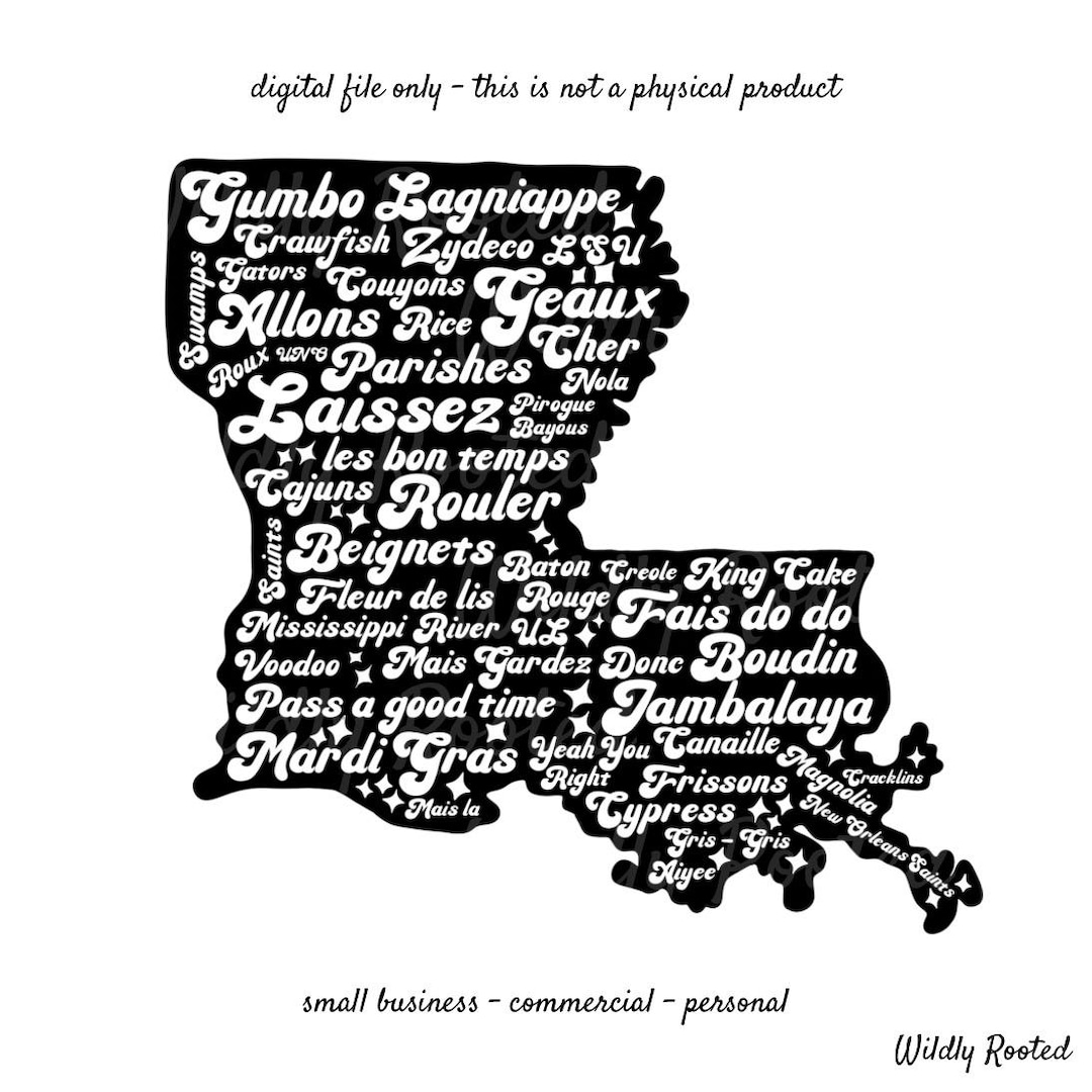 Cajun Inspired Louisiana Words Map Outline Digital Download, PNG Files ...