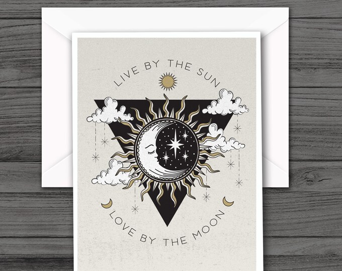 Sun & Moon Love Note Cards, Live by the Sun Love by the Moon, Celestial ...