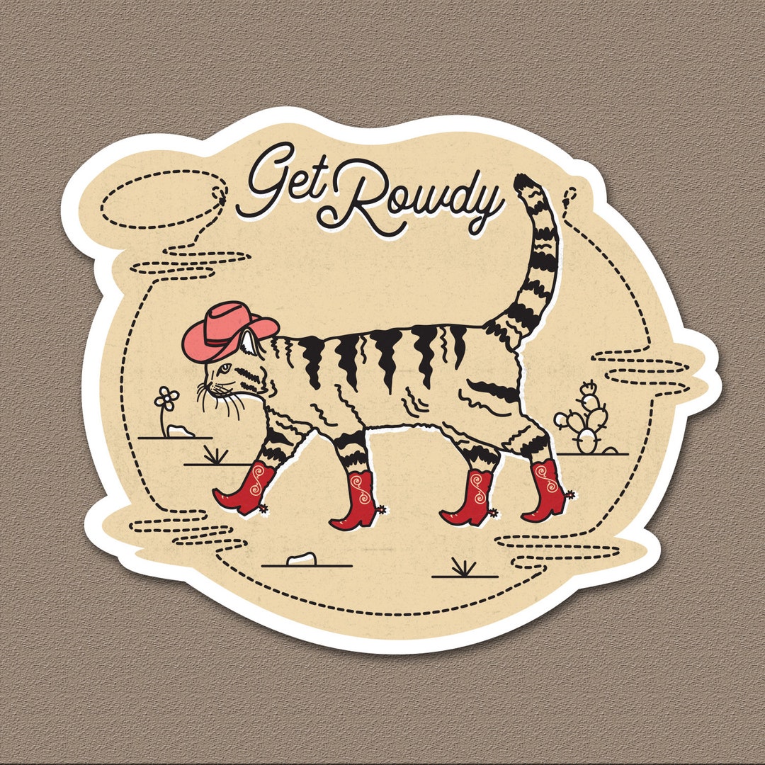 Get Rowdy Cowboy Cat Sticker, Cat Vinyl Sticker, Cat Lover Gift, Wild ...