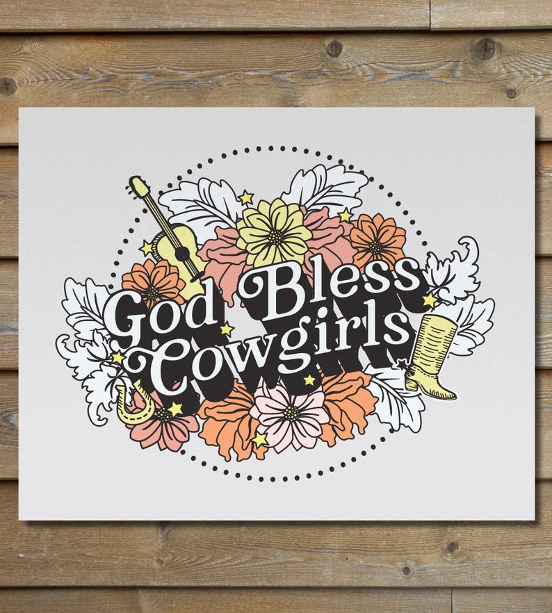 God Bless Cowgirls, Art Print, Western Decor, Cowgirl Art, West - Etsy