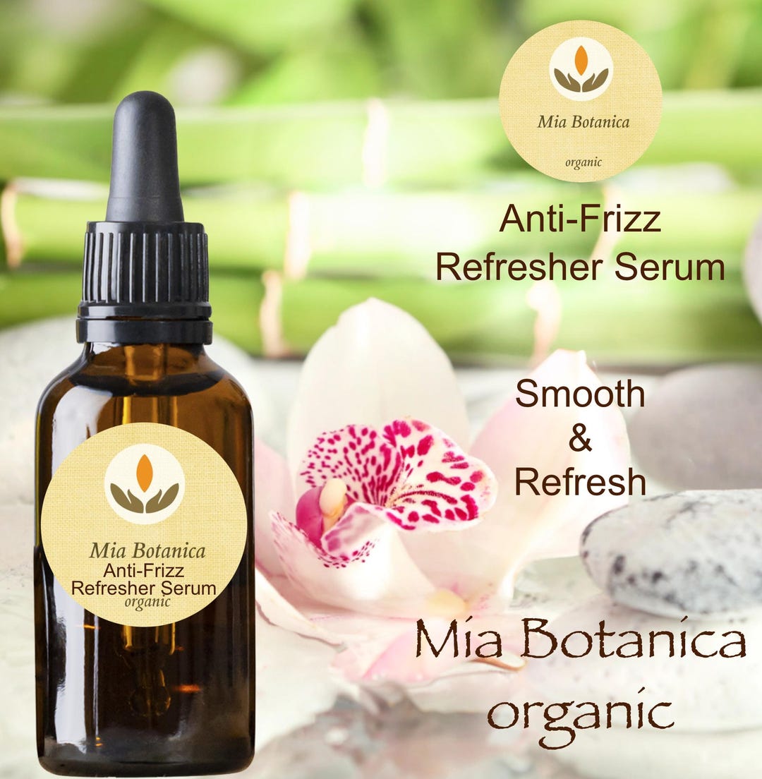 Organic Anti-frizz Hair Serum, Defrizz and Refresh! Vegan, Cruelty-free ...