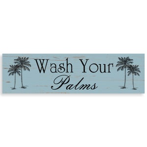 Wash Your Palms Sign- Beach Bathroom Sign- Wash Your Hands - Etsy