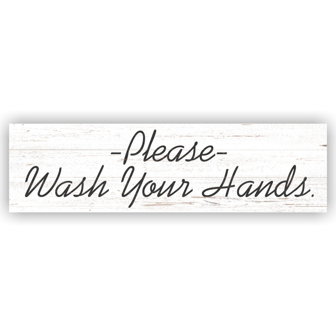 Wash Your Hands Sign- Bathroom Sign - Etsy