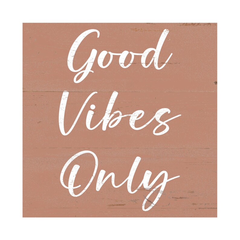 Good Vibes Only Sign: Handmade Positive Energy Wall Decor - Etsy