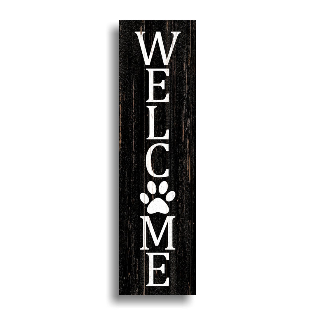 Vertical Welcome Sign- Welcome Paw Print Sign - Etsy