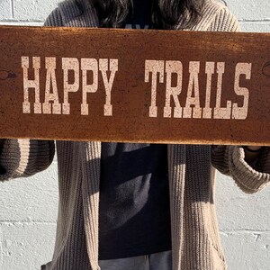Happy Trails Sign- Western Sign- Antiqued Sign- Cowboy Sign - Etsy
