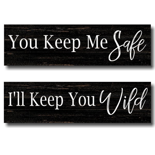 Keep Me Safe Ill Keep You Wild - Etsy