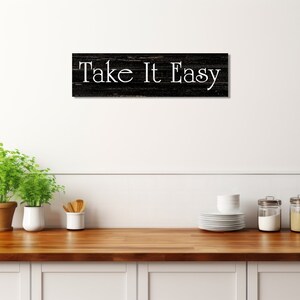 Take It Easy Sign Relax Wall Sign - Etsy