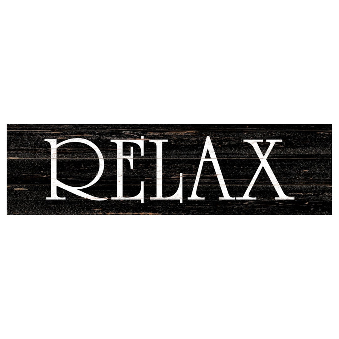 Relax Wall Sign- Black Relax Sign- Relax Sign - Etsy