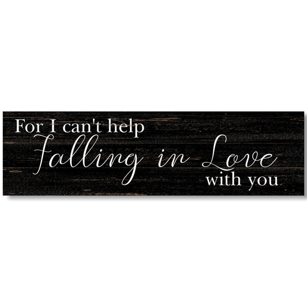 Romantic Love Quote Sign- Falling in Love With You Sign - Etsy