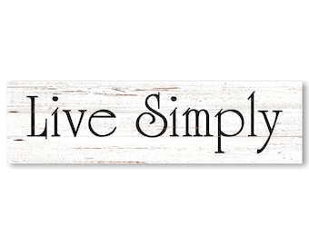Live Simply Sign - Etsy