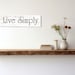Live Simply Sign - Etsy