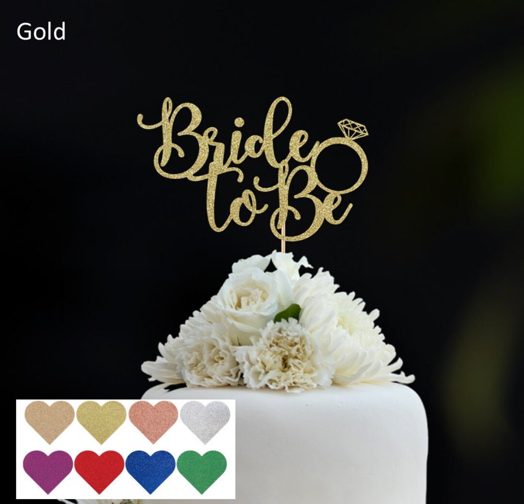 Bride to Be Cake Topper, Cake Topper for Bridal Shower, Wedding Shower ...