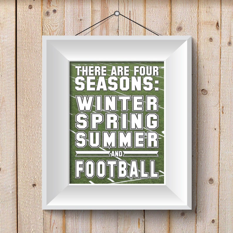 There Are Four Seasons: Winter, Spring, Summer, Football Football Field ...