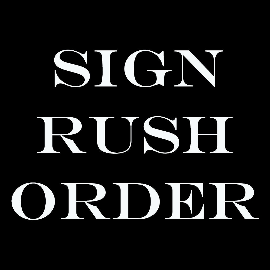 Rush Order for Signs - Etsy