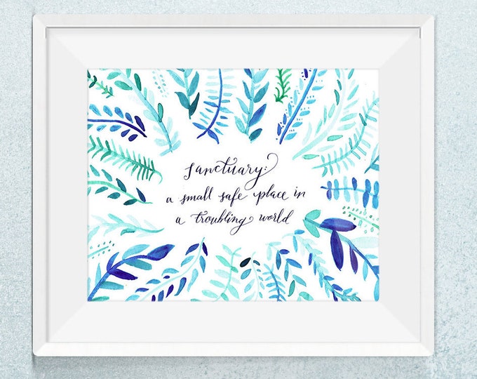 Sanctuary - Lemony Snicket Quote Print // Quote Art, Book Print, Home ...