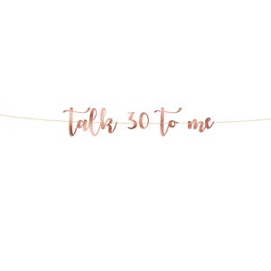 30th Birthday Banner 30th Birthday Decor Talk 30 to Me Rose Gold Banner ...