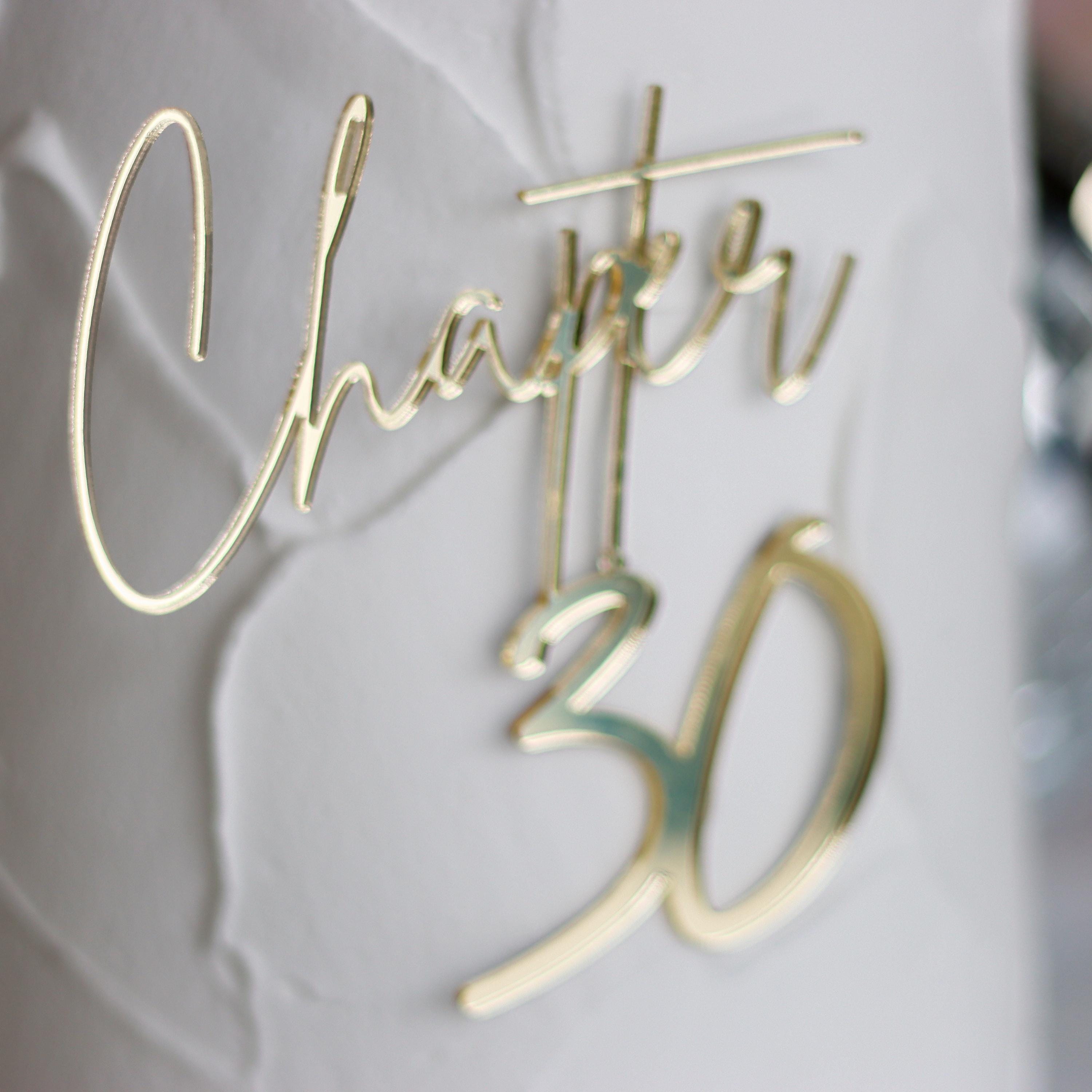 Personalized 30th Birthday Cake Topper: Mirrored Acrylic Chapter 30 ...