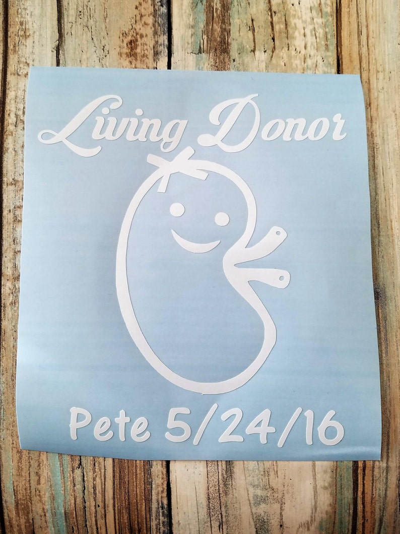 Living Donor Decal Kidney Transplant Donor Decal Car Vehicle - Etsy