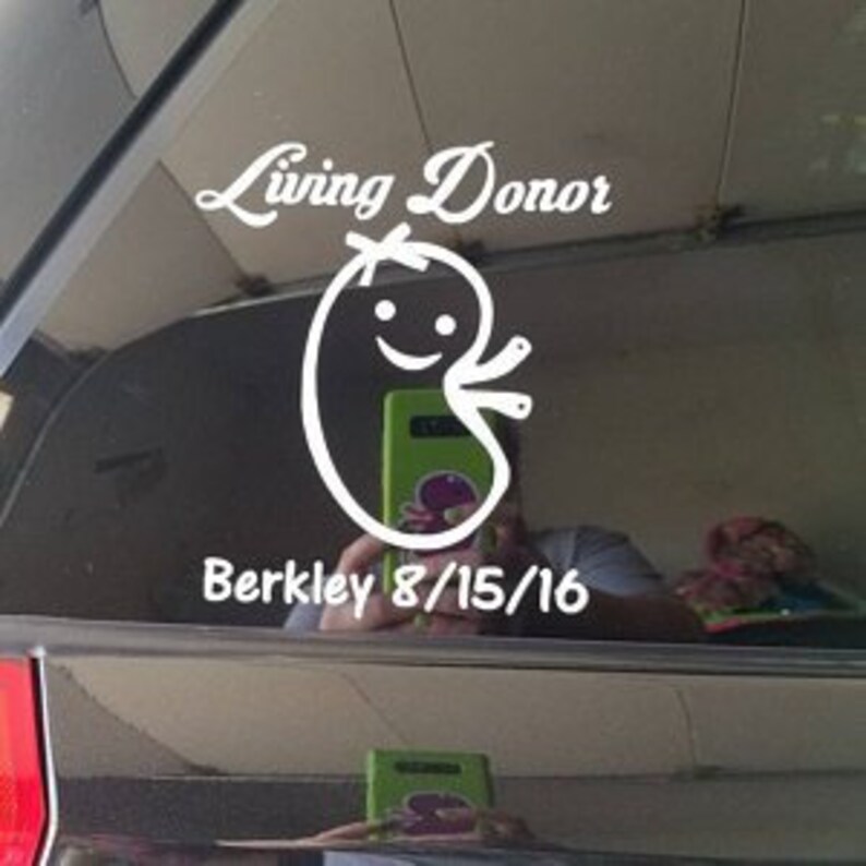 Living Donor Decal Kidney Transplant Donor Decal Car Vehicle - Etsy