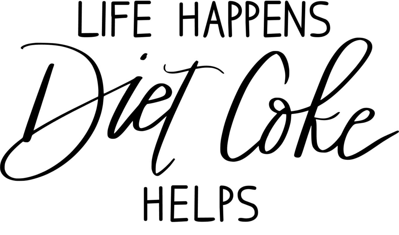 Life Happens, Diet Coke Helps - Digital Download File - SVG, PNG, JPEG ...
