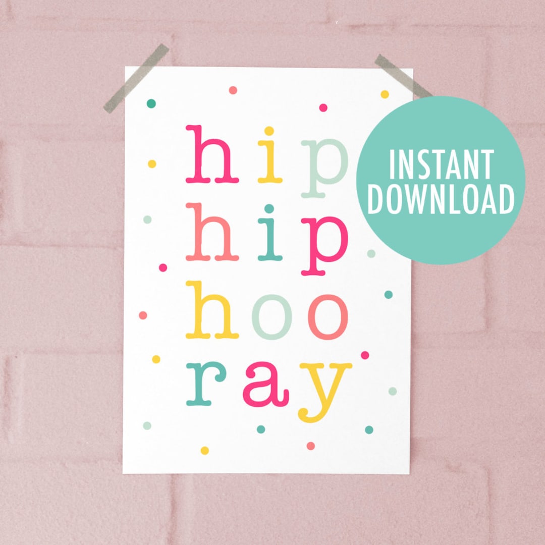 Modern Nursery Print INSTANT DOWNLOAD - Hip Hip Hooray - A4 PRINT ...