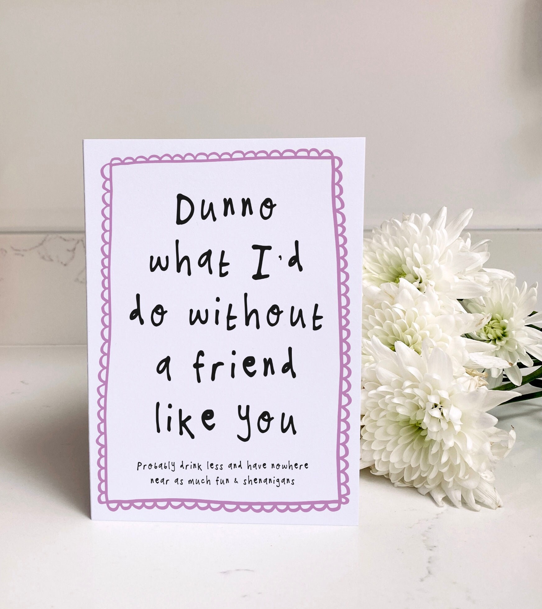 Funny Friendship Card Best Friend BFF What Would I Do - Etsy