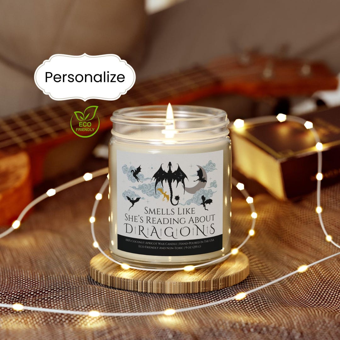Smells Like She's Reading About Dragons Personalized Scented Candle ...