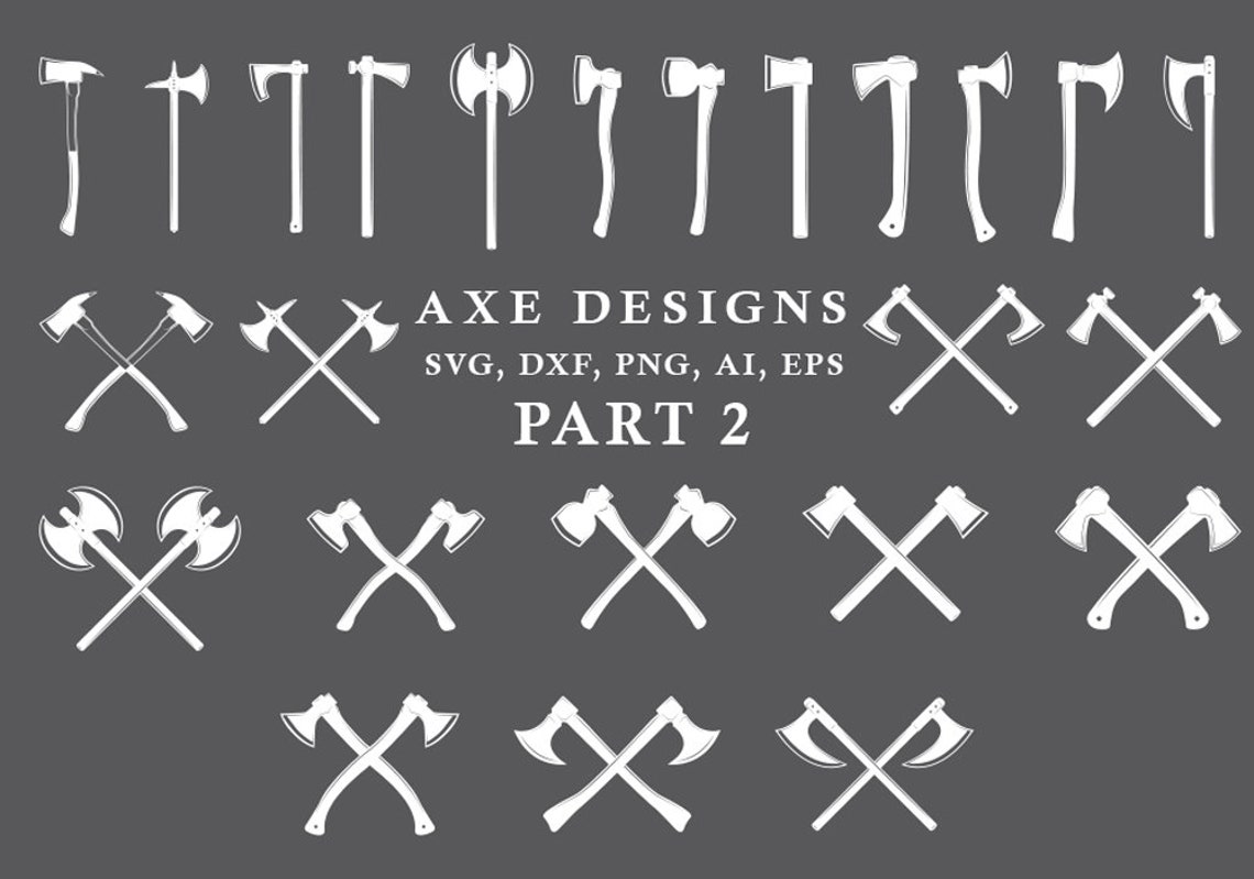 Axe SVG Cut Files Axe Cut Files Crossed Axes SVG Lumberjack - Etsy