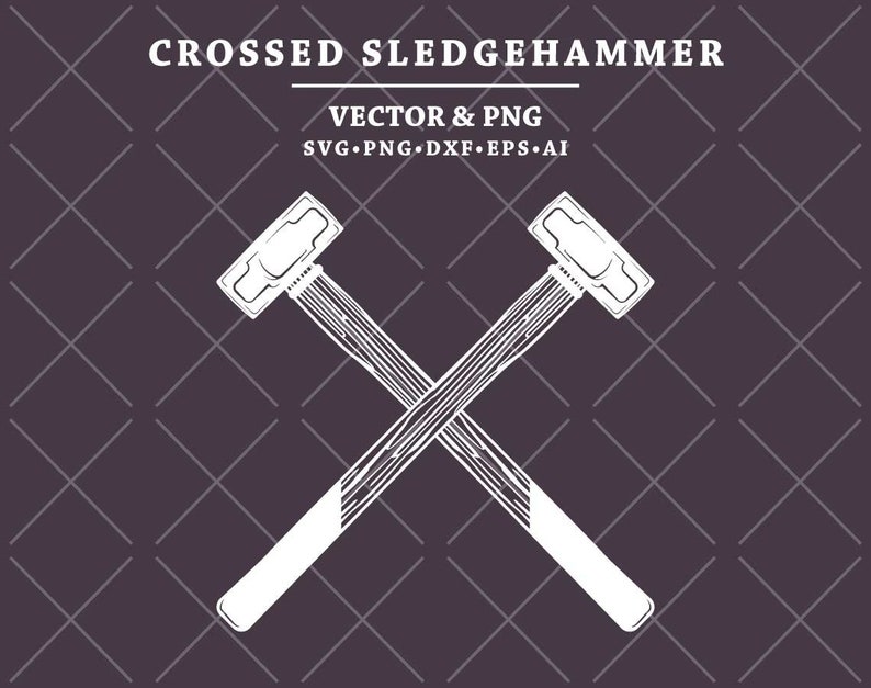 Crossed Sledge Hammer (svg, Dxf, Png, Eps) Cut Files - Etsy