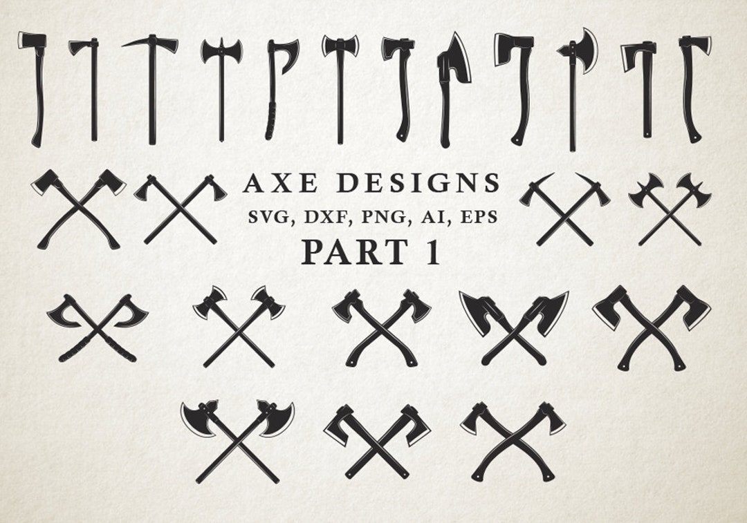 Axe SVG Cut Files, Axe Cut Files, Crossed Axes SVG, Lumberjack Axe ...