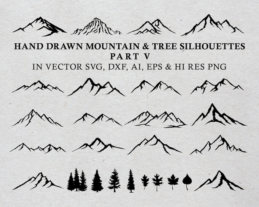 Mountain SVG Cut Files, Mountain DXF, Hand Drawn Mountains Tree SVG Dxf ...