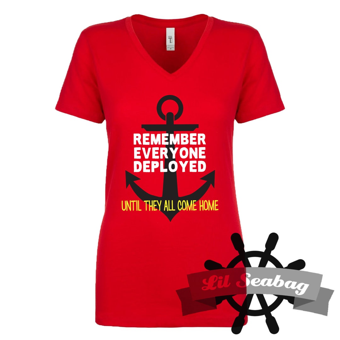 Remember Everyone Deployed, RED Friday Shirt, Till They Come Home ...