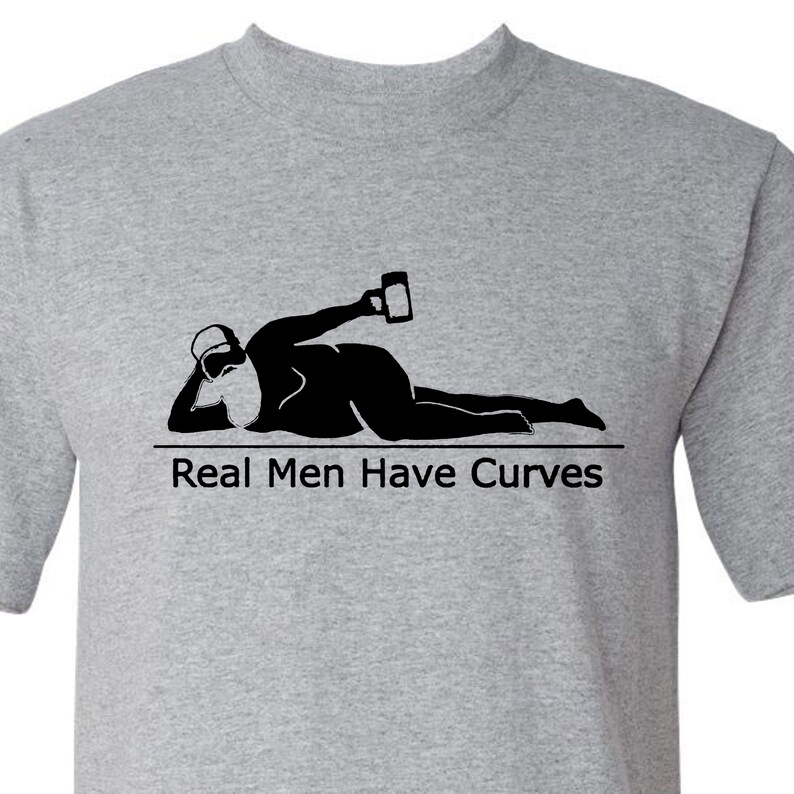 Real Men Have Curves Funny Shirt - Etsy