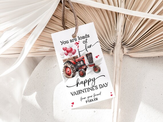 Tractor Valentine's Day Tag, Editable Kids Valentines, Boy You are ...