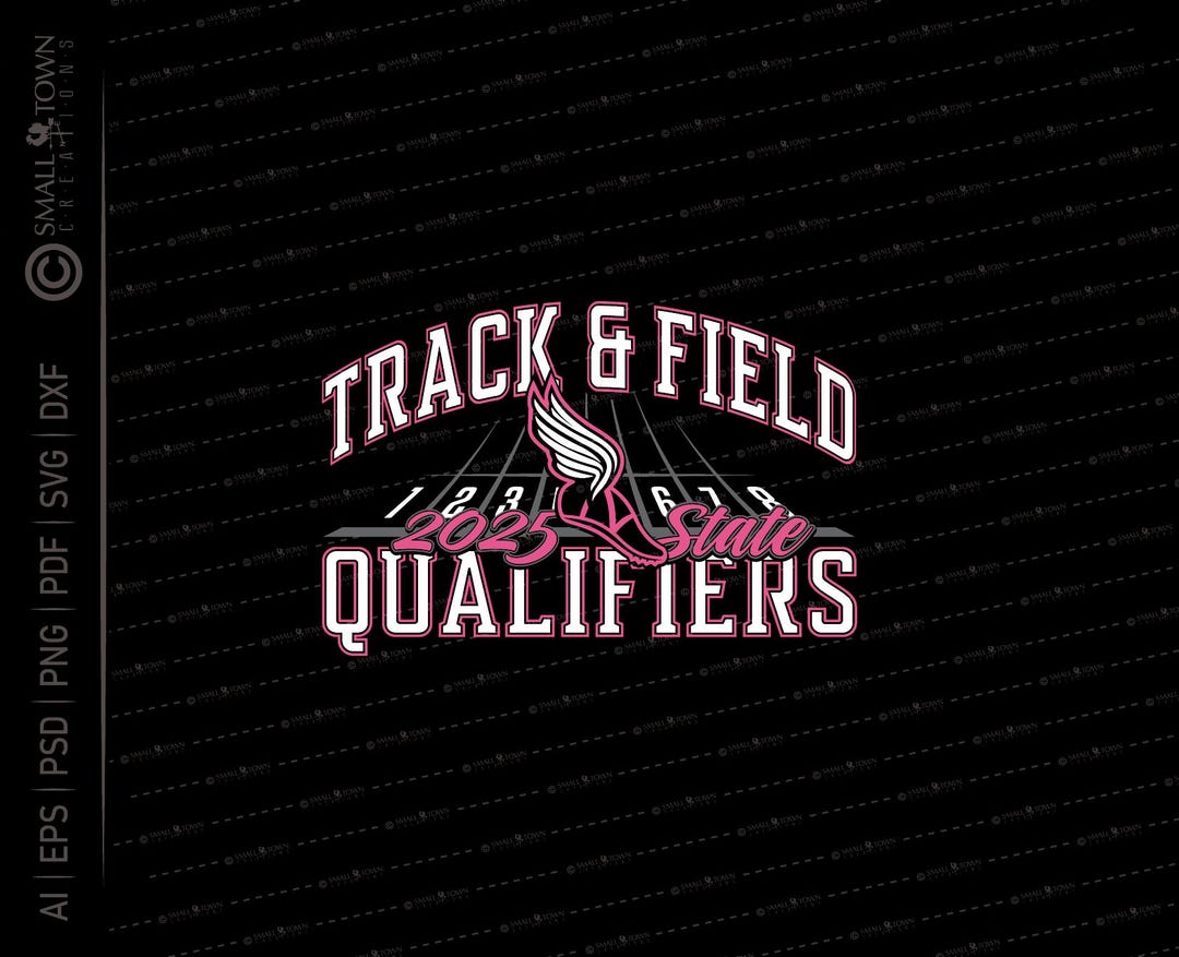 State Track and Field Qualifiers SVG // © Smalltownnecreations 4.19.22 ...