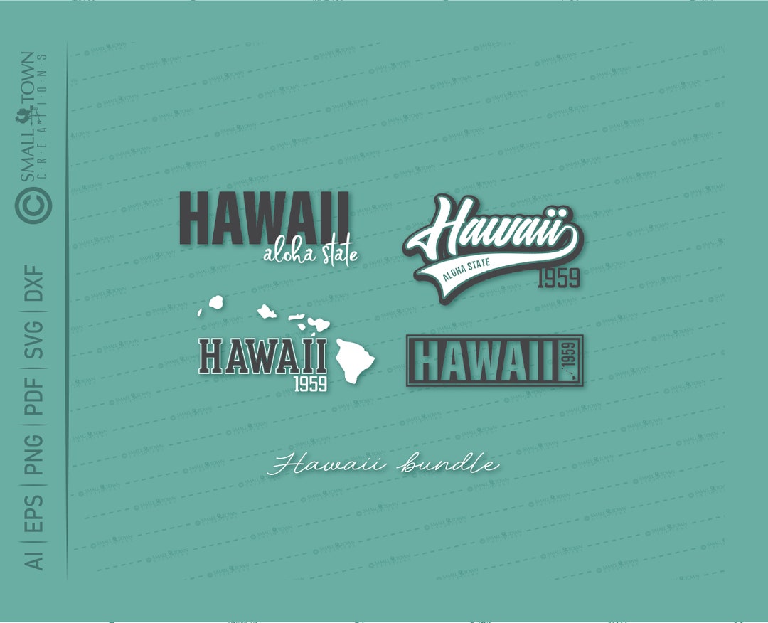 Hawaii Bundle SVG // Hawaii // Aloha State // HI // limited License ...